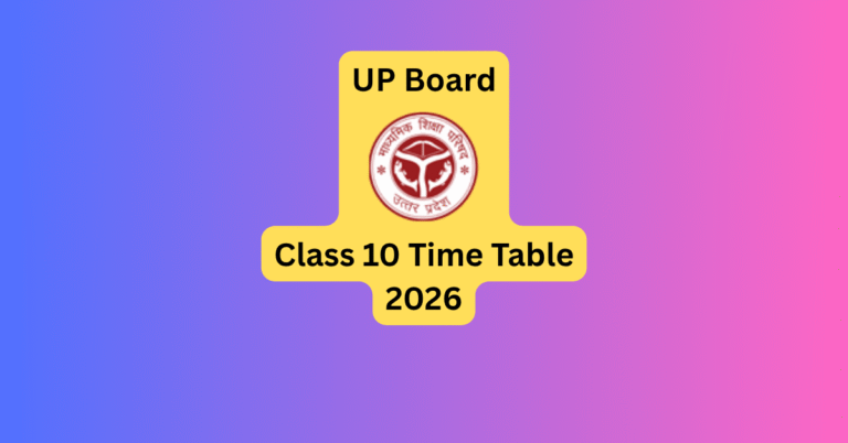 UP Board Class 10 Time Table 2026 - Official PDF Download